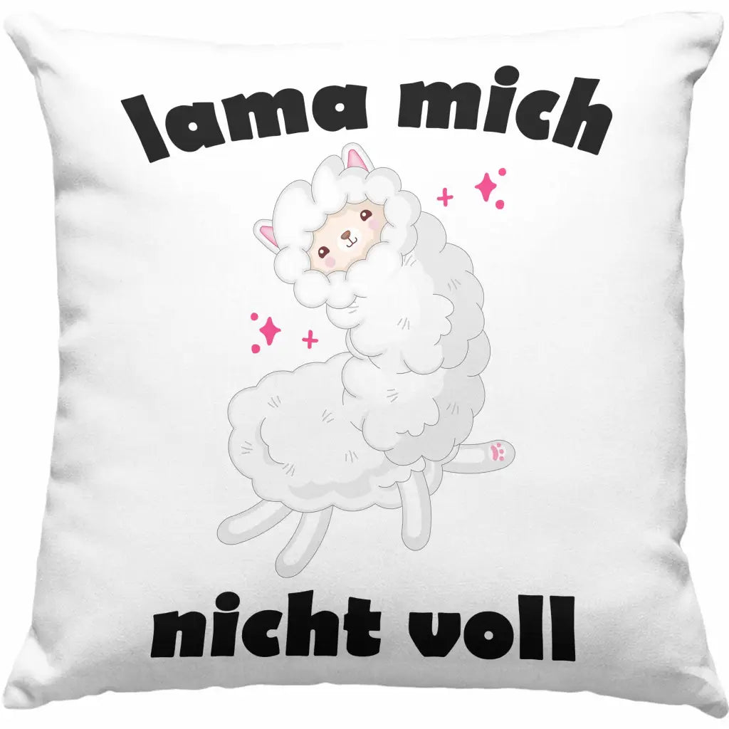 Trendation - Lama Mich Nicht Voll Spruch Kissen für Alpaka Fans Süße ...